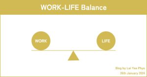 Work-Life Balance - Web Development & Tech Blog | Spiceworks Myanmar